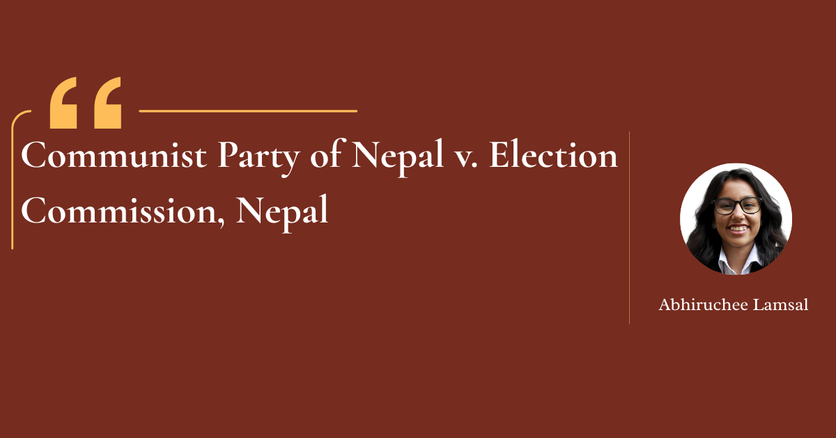 Communist Party of Nepal v. Election Commission